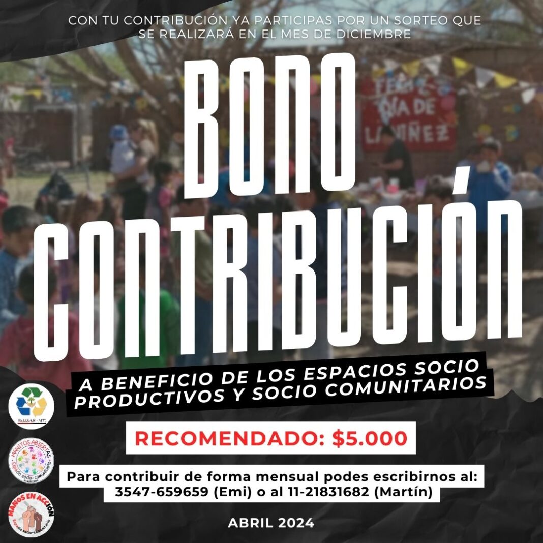 Organizaciones socioproductivas y comunitarias lanzan bono contribución ...